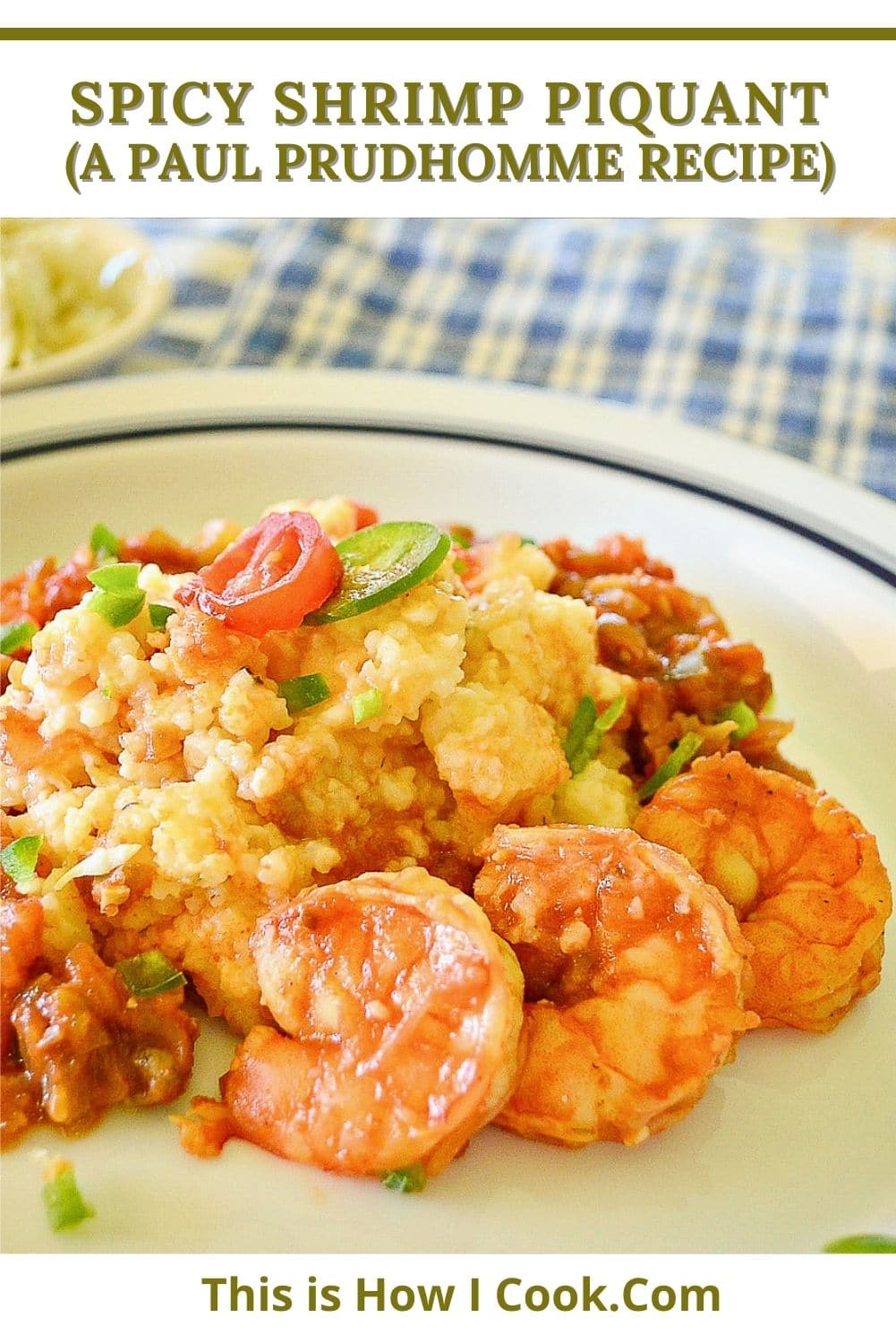Spicy Shrimp Piquant Sauce - This Is How I Cook