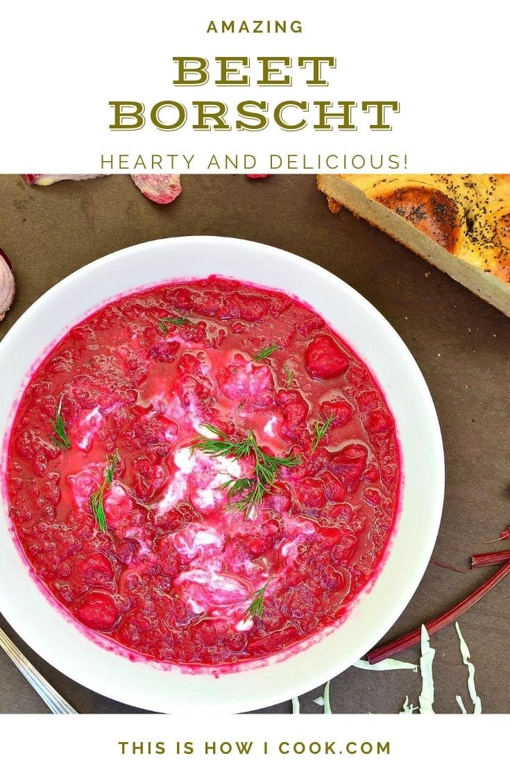 Beet Borscht Soup from The Old Country - This Is How I Cook