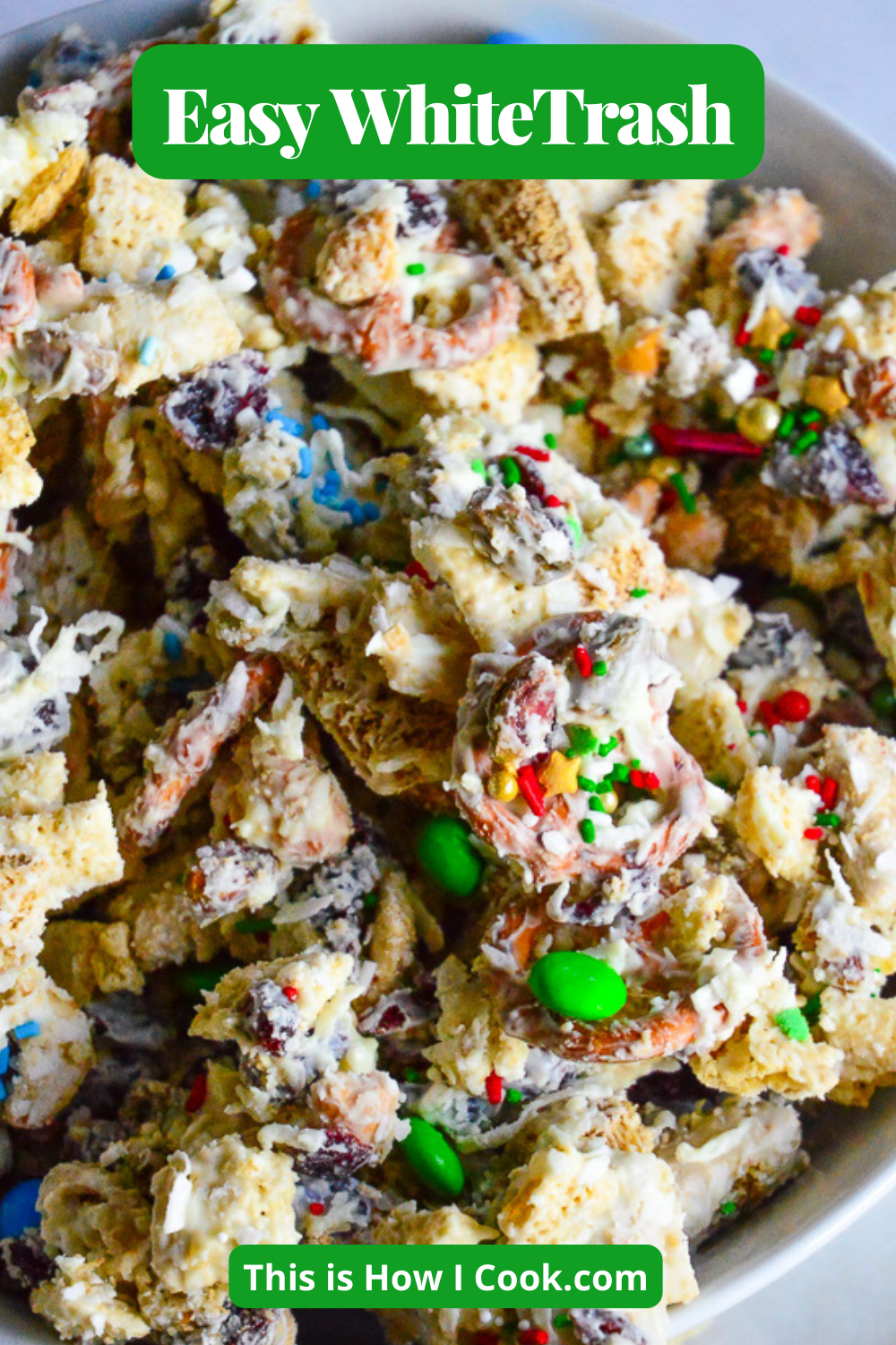 Christmas White Trash Recipe - This Is How I Cook
