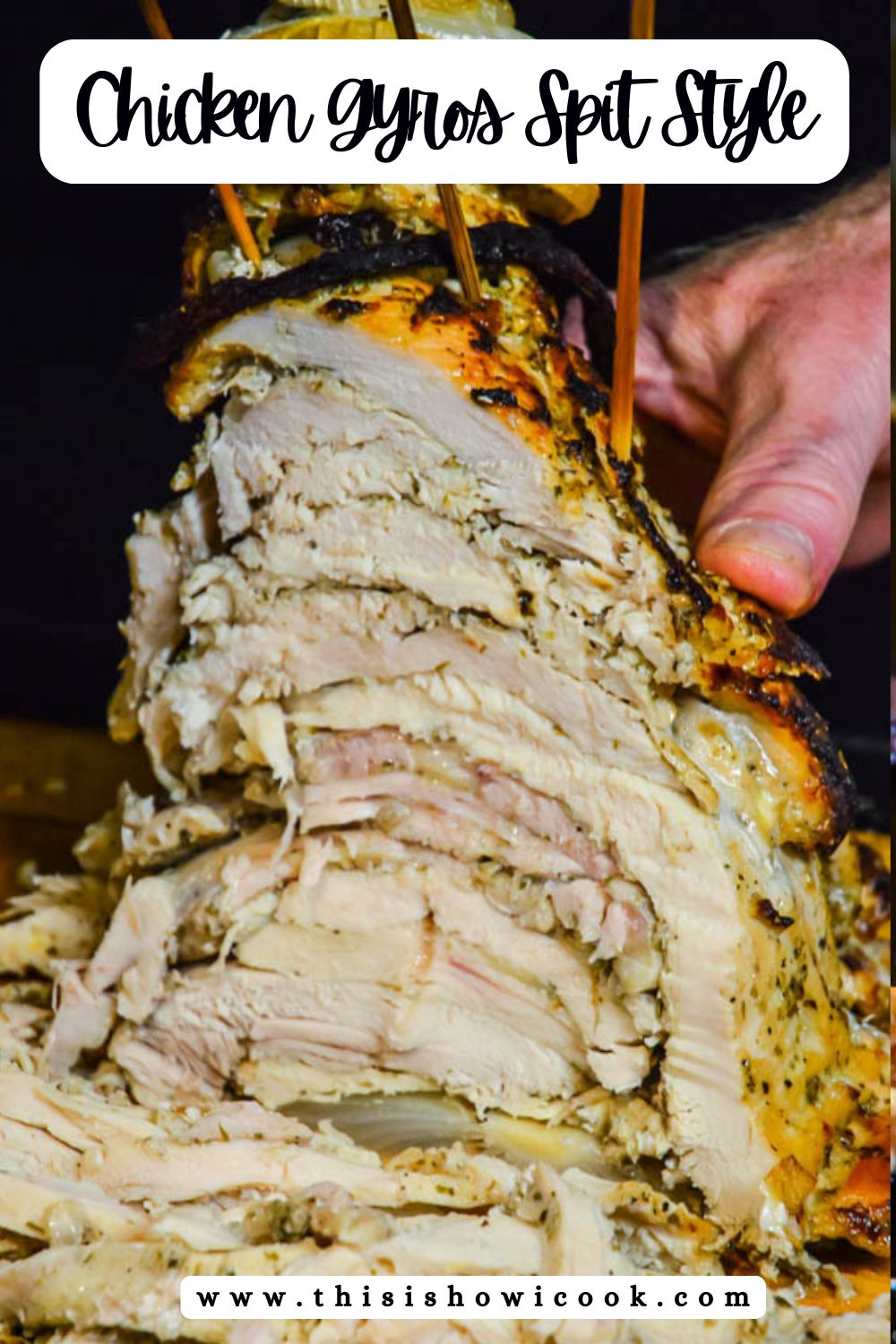 How To: Homemade Chicken Gyros Recipe Spit Style - This Is How I Cook