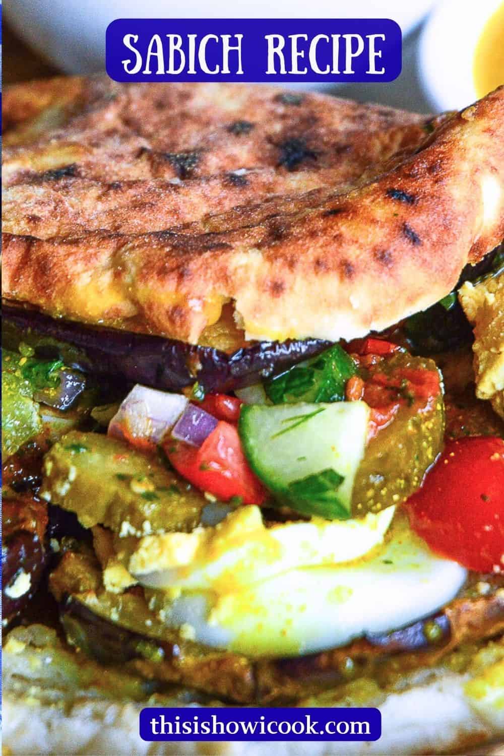 Sabich. My favorite eggplant sandwich. - This Is How I Cook